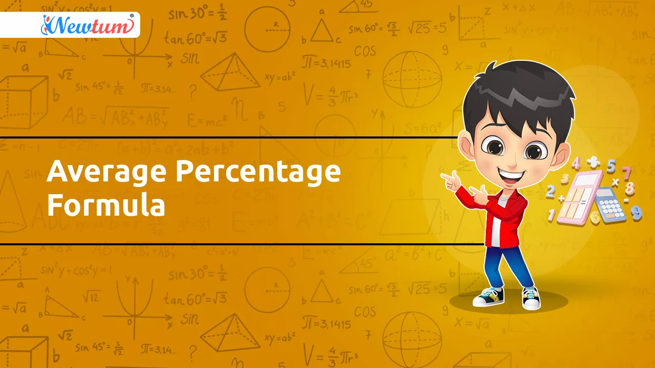Average Percentage formula: Get Detailed Explanation Average Percentage formula: Get Detailed Explanation
