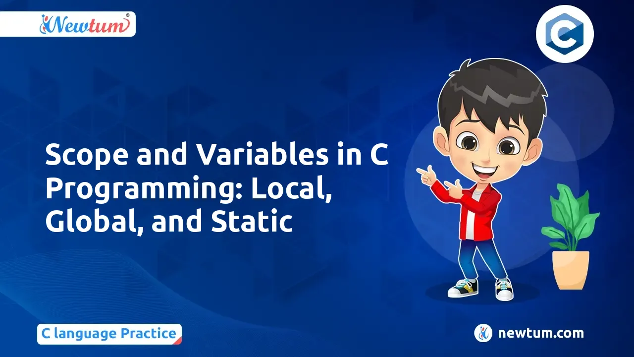 Understanding Scope and Variables in C Programming - Newtum