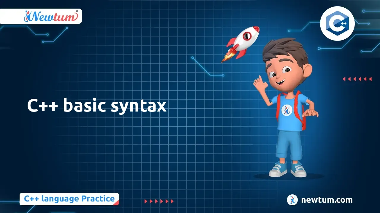 C++ Basic Syntax: A Beginner's Journey - Newtum