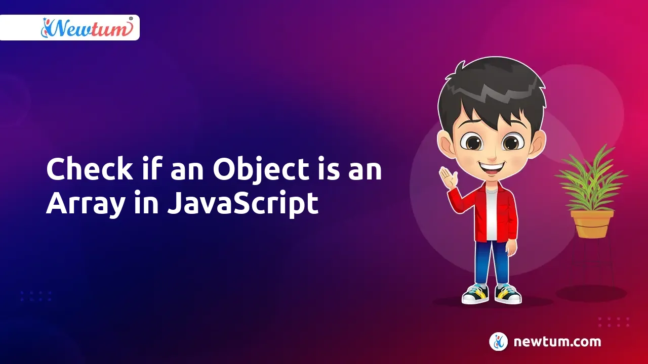 Check If An Object Is An Array In Javascript Newtum 