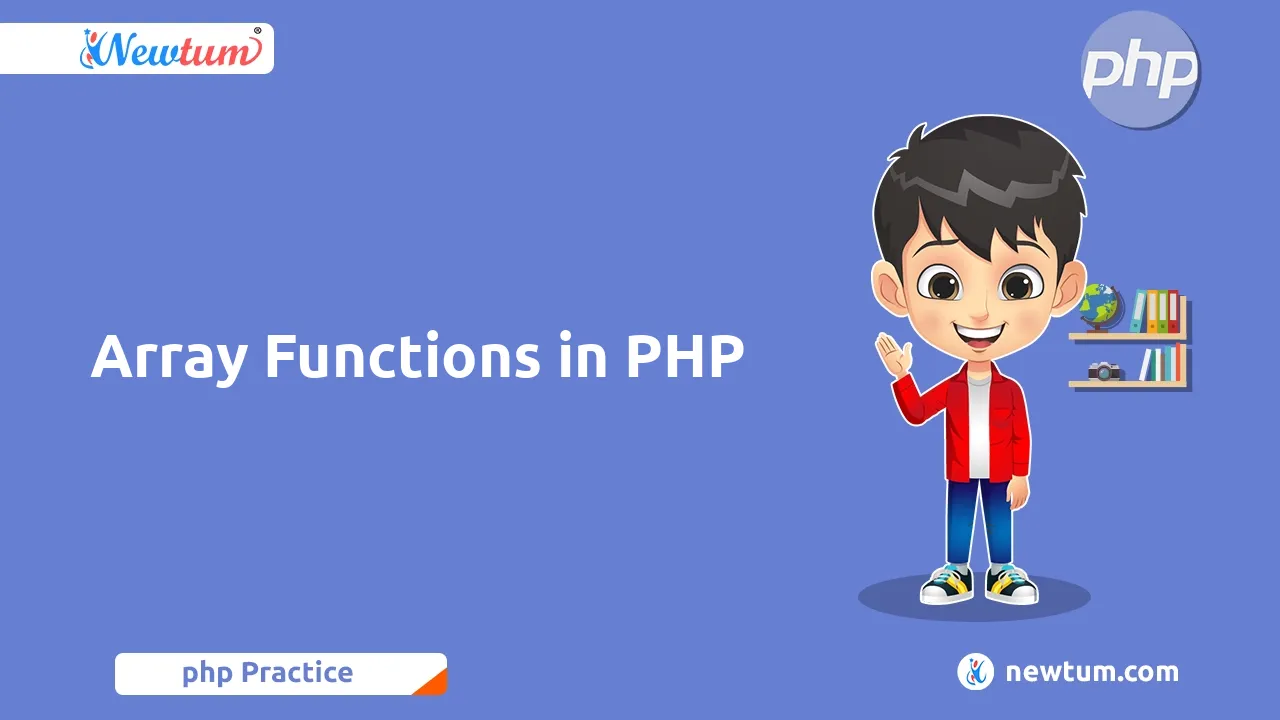 Array Functions in PHP: A Beginner’s Guide - Newtum