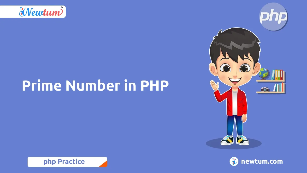 Prime Number in PHP with Examples| Newtum